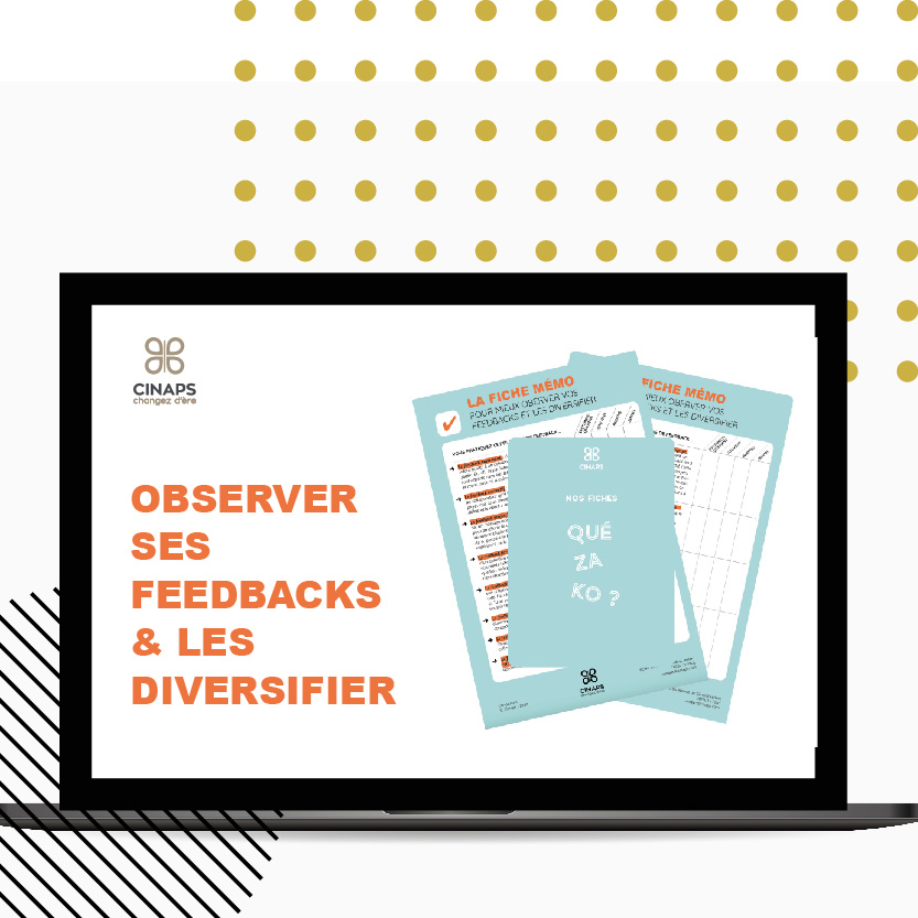 Pratiquez l'art du feedback - Cinaps