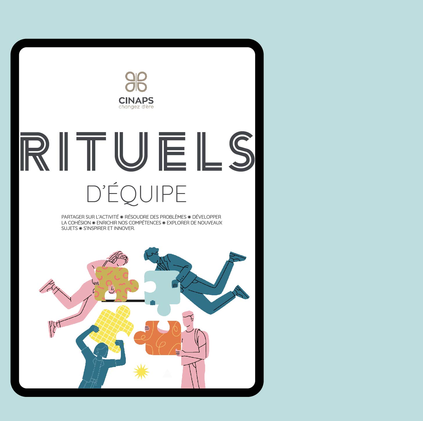 Coopération : organisez vos rituels d'équipe - Cinaps